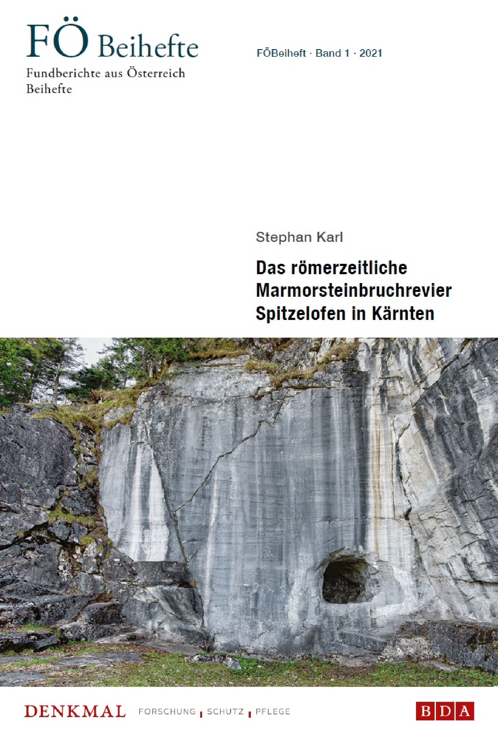 FÖ-Beiheft 1: Das römerzeitliche Marmorsteinbruchrevier Spitzelofen in ...